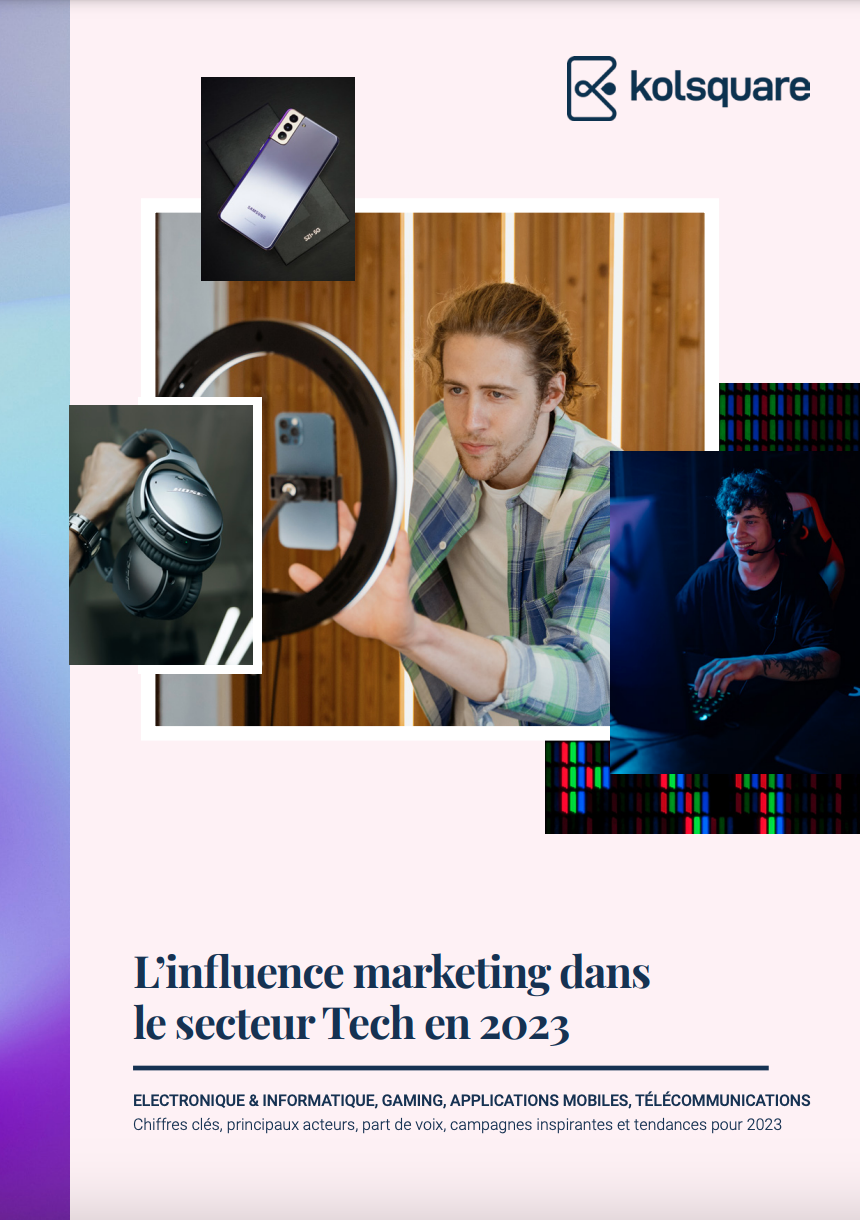 L’influence marketing dans le secteur Tech en 2023